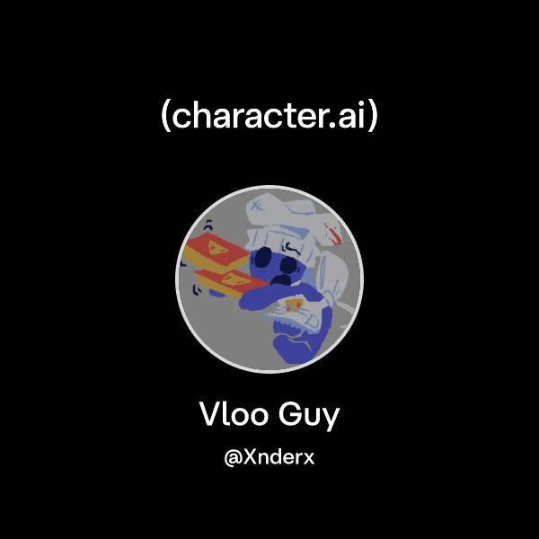 Chat with Vloo Guy | character.ai | Personalized AI for every moment of ...