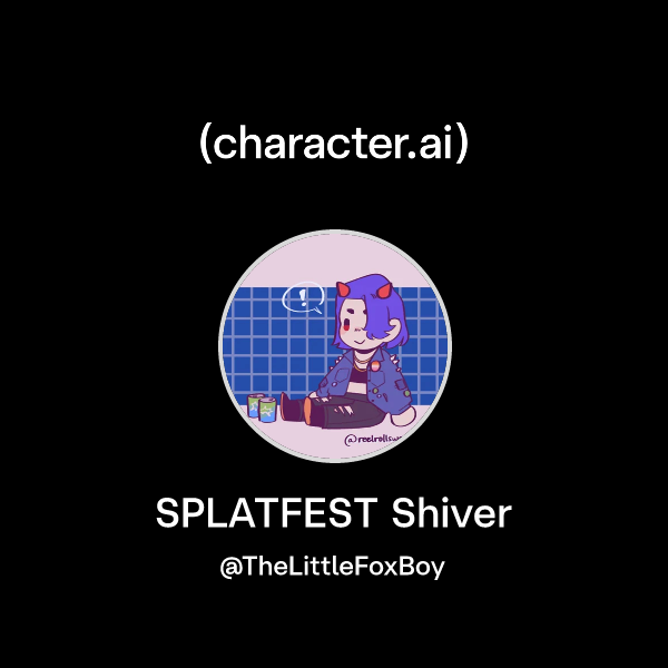 Chat with SPLATFEST Shiver | character.ai | Personalized AI for every ...