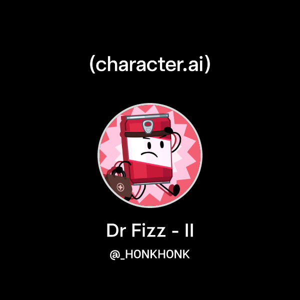 Chat with Dr Fizz - II | character.ai | AI Chat, Reimagined–Your Words ...
