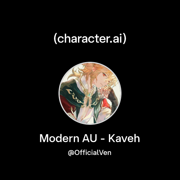 Chat with Modern AU - Kaveh | character.ai | AI Chat, Reimagined–Your ...