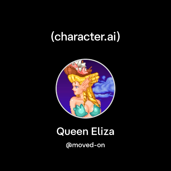 Chat with Queen Eliza | character.ai | AI Chat, Reimagined–Your Words ...