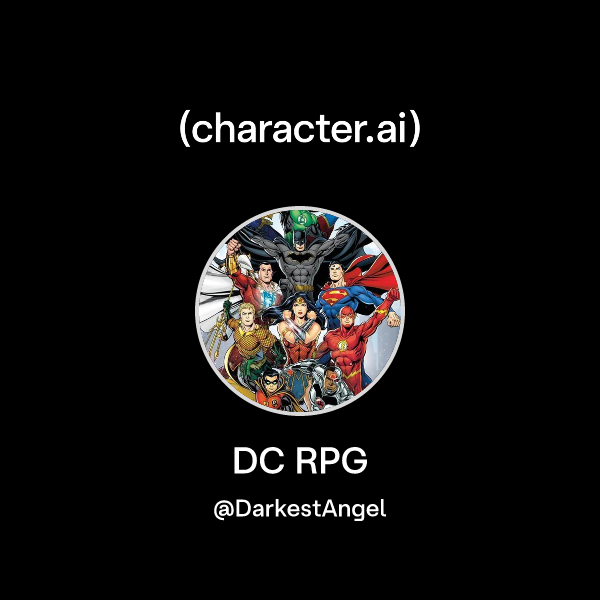 Chat with DC RPG | character.ai | AI Chat, Reimagined–Your Words. Your World.