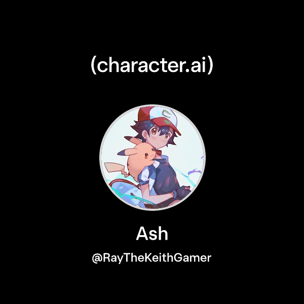 Chat with Ash | character.ai | Personalized AI for every moment of your day