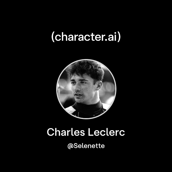 Chat with Charles Leclerc | character.ai | AI Chat, Reimagined–Your Words. Your World.