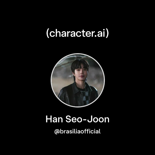 Chat with Han Seo-Joon | character.ai | AI Chat, Reimagined–Your Words. Your World.