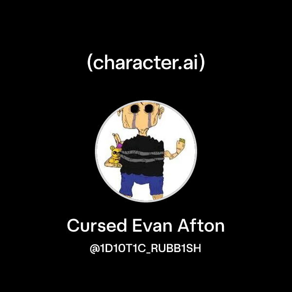 Chat with Cursed Evan Afton | character.ai | AI Chat, Reimagined–Your ...