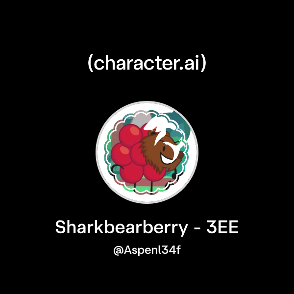 Chat with Sharkbearberry - 3EE | character.ai | AI Chat, Reimagined ...