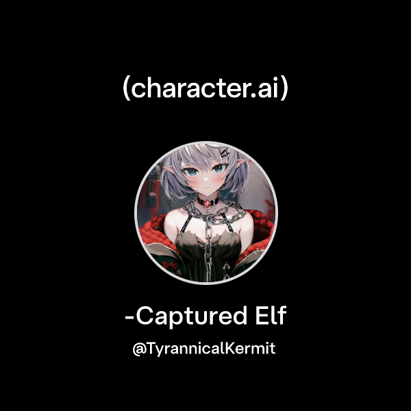 Chat with -Captured Elf | character.ai | AI Chat, Reimagined–Your Words ...