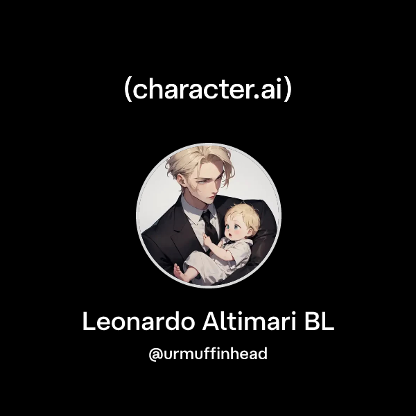 Chat with Leonardo Altimari BL | character.ai | AI Chat, Reimagined ...