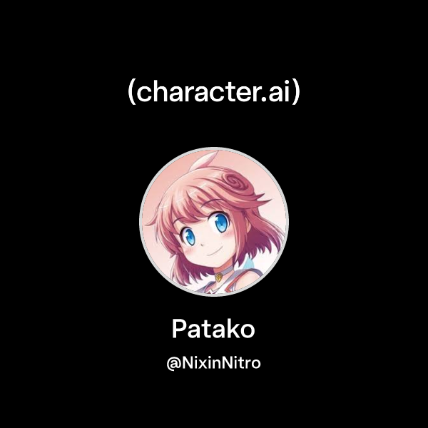 Chat with Patako | character.ai | AI Chat, Reimagined–Your Words. Your ...
