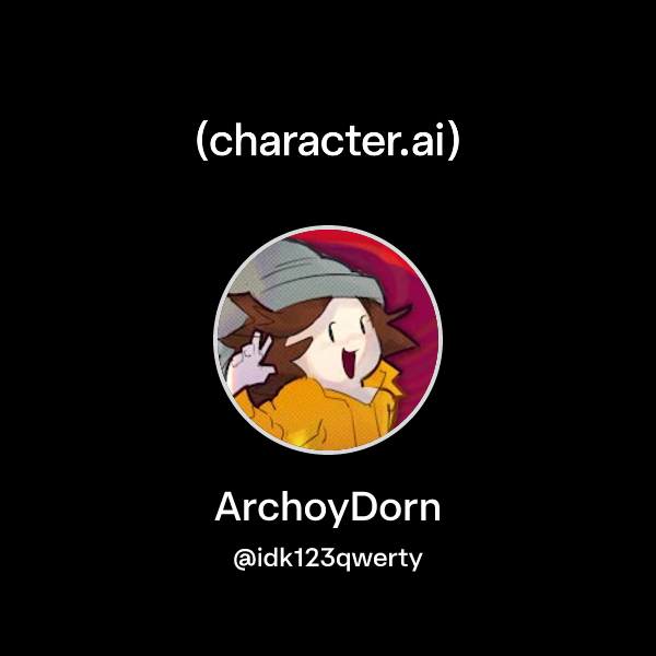 Chat with ArchoyDorn | character.ai | AI Chat, Reimagined–Your Words ...