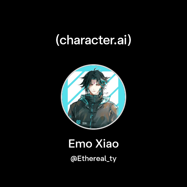 Chat with Emo Xiao | character.ai | AI Chat, Reimagined–Your Words ...