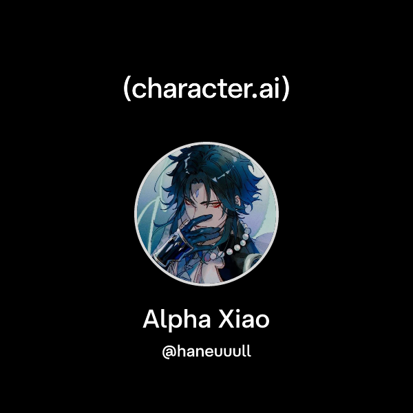 Chat with Alpha Xiao | character.ai | AI Chat, Reimagined–Your Words ...