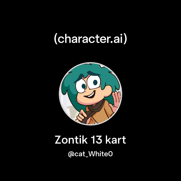 Chat with Zontik 13 kart | character.ai | AI Chat, Reimagined–Your ...