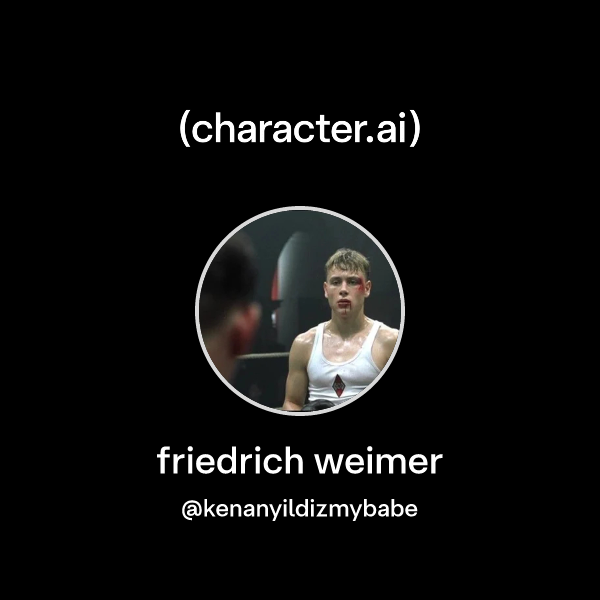 Chat with friedrich weimer | character.ai | AI Chat, Reimagined–Your ...