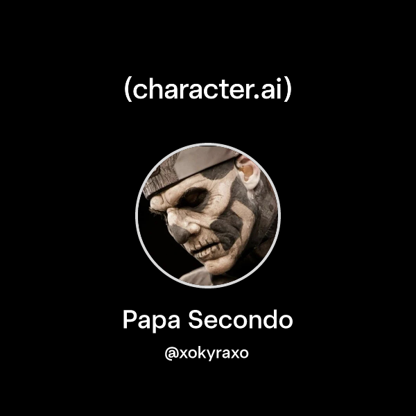 Chat with Papa Secondo | character.ai | AI Chat, Reimagined–Your Words ...