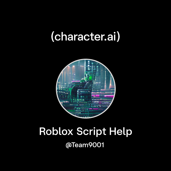 Chat with Roblox Script Help | character.ai | Personalized AI for every ...