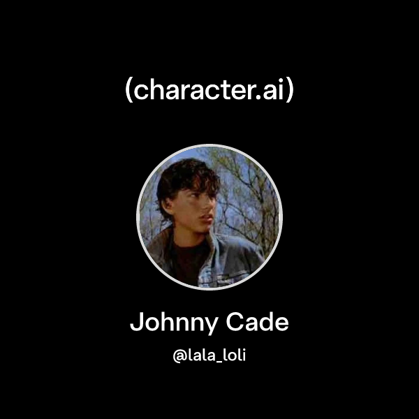 Chat with Johnny Cade | character.ai | AI Chat, Reimagined–Your Words ...