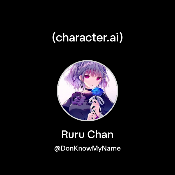 Chat with Ruru Chan | character.ai | AI Chat, Reimagined–Your Words ...