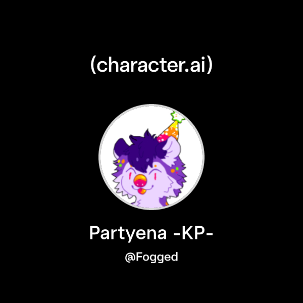 Chat with Partyena -KP- | character.ai | AI Chat, Reimagined–Your Words ...