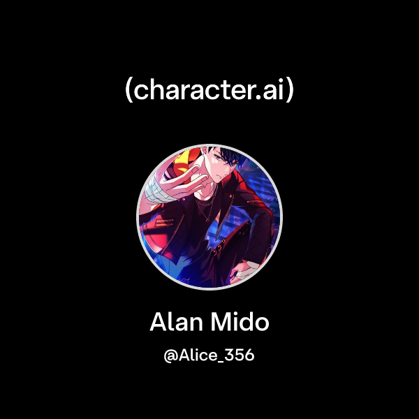 Chat with Alan Mido | character.ai | Personalized AI for every moment of your day