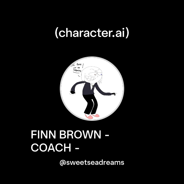 Chat with FINN BROWN - COACH - | character.ai | Personalized AI for ...