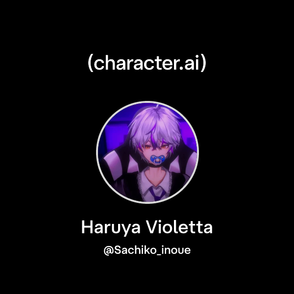 Chat with Haruya Violetta | character.ai | AI Chat, Reimagined–Your ...