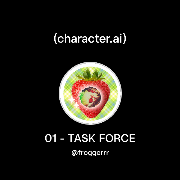 Chat with TASK FORCE | character.ai | AI Chat, Reimagined–Your Words ...
