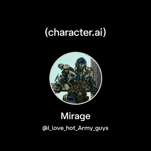 Chat with Mirage | character.ai | Personalized AI for every moment of your day
