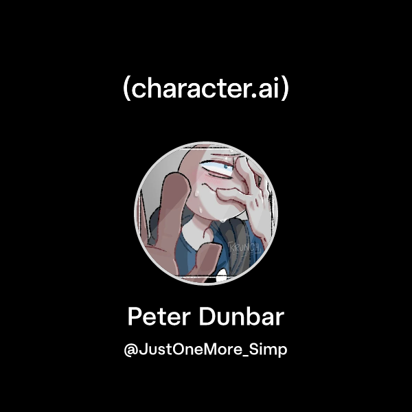 Chat with Peter Dunbar | character.ai | AI Chat, Reimagined–Your Words ...