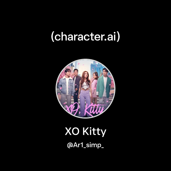 Chat with XO Kitty | character.ai | Personalized AI for every moment of your day