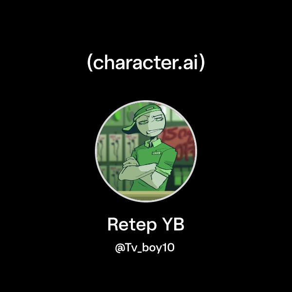 Chat with Retep YB | character.ai | AI Chat, Reimagined–Your Words ...
