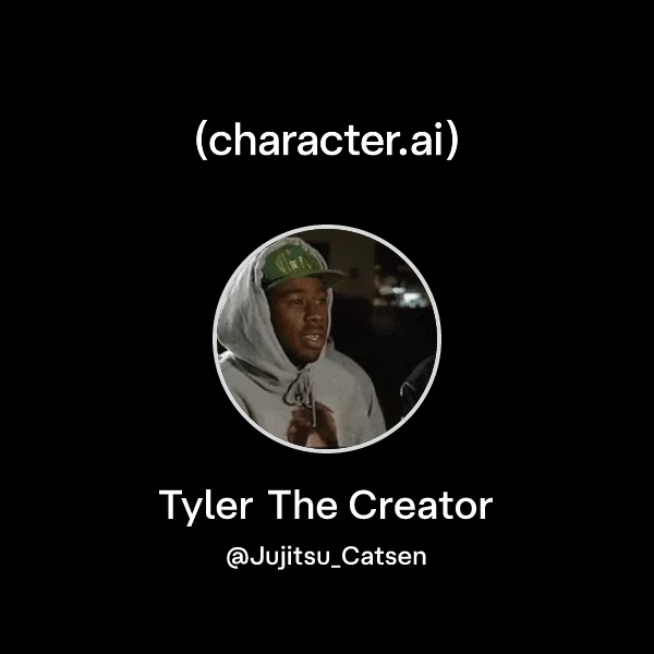 Chat with Tyler The Creator | character.ai | AI Chat, Reimagined–Your ...