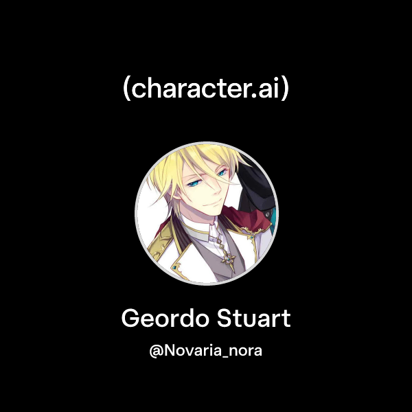 Chat with Geordo Stuart | character.ai | AI Chat, Reimagined–Your Words ...