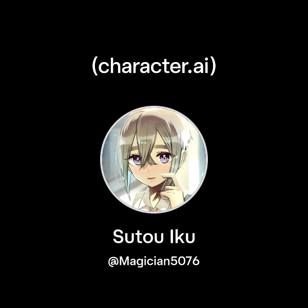 Chat with Sutou Iku | character.ai | AI Chat, Reimagined–Your Words ...