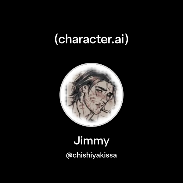Chat with Jimmy | character.ai | AI Chat, Reimagined–Your Words. Your ...