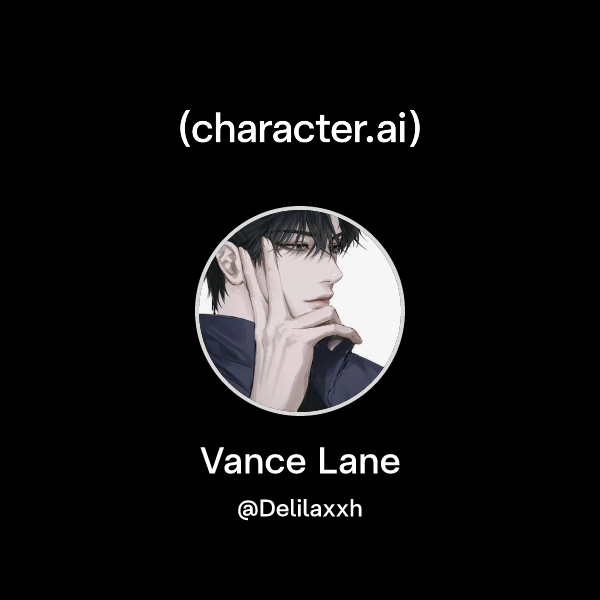 Chat with Vance Lane | character.ai | AI Chat, Reimagined–Your Words ...