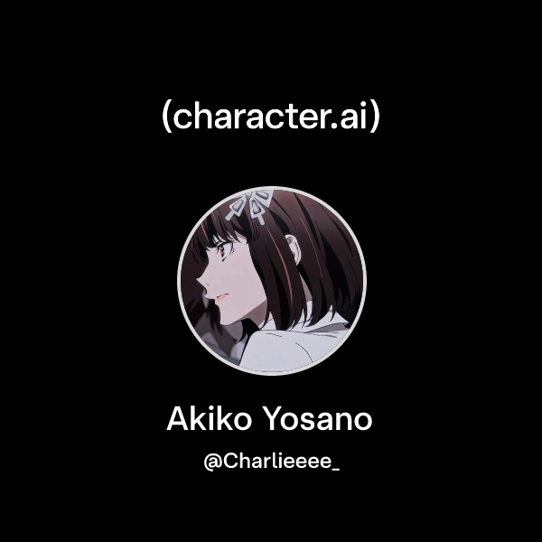 Chat with Akiko Yosano | character.ai | AI Chat, Reimagined–Your Words ...