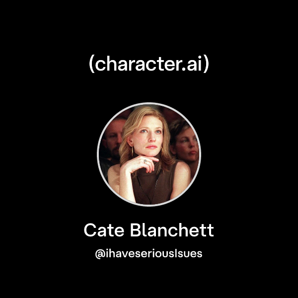 Chat with Cate Blanchett | character.ai | AI Chat, Reimagined–Your ...