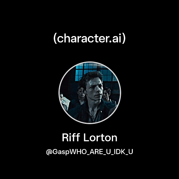 Chat with Riff Lorton | character.ai | AI Chat, Reimagined–Your Words ...