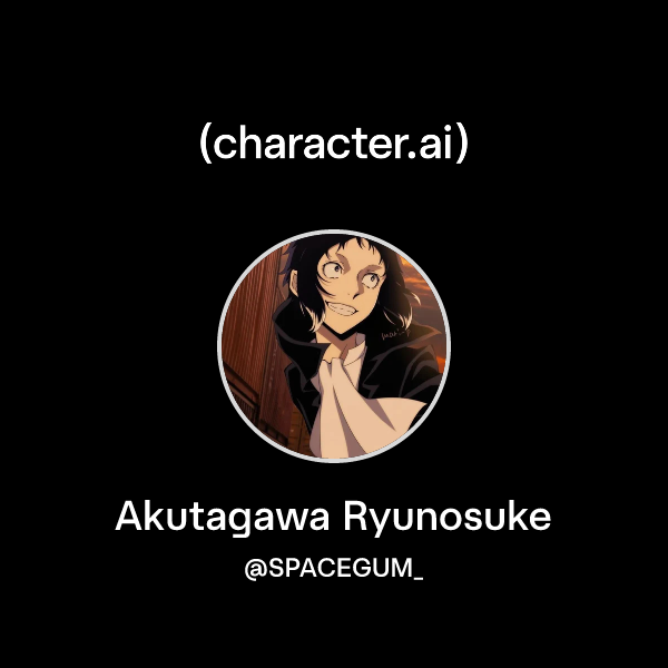 Chat with Akutagawa Ryunosuke | character.ai | Personalized AI for ...