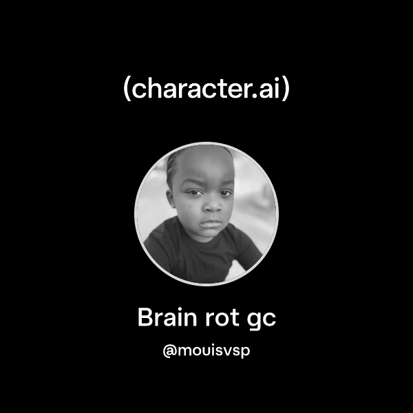 Chat with Brain rot gc | character.ai | AI Chat, Reimagined–Your Words ...