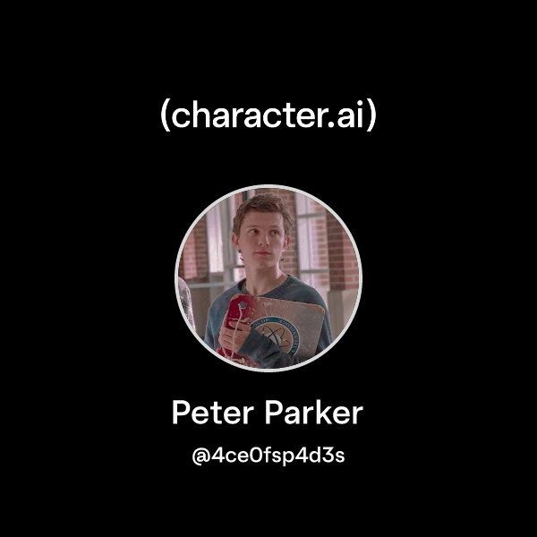 Chat with Peter Parker | character.ai | Personalized AI for every moment of your day