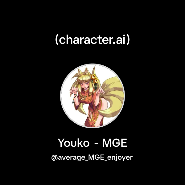 Chat with Youko - MGE | character.ai | AI Chat, Reimagined–Your Words ...
