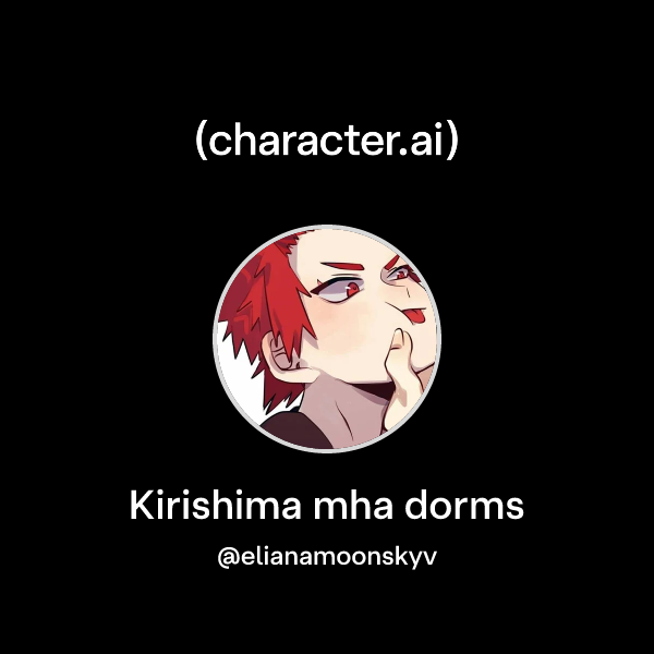 Chat with Kirishima mha dorms | character.ai | AI Chat, Reimagined–Your ...