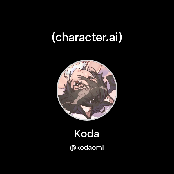 Chat with Koda | character.ai | Personalized AI for every moment of ...