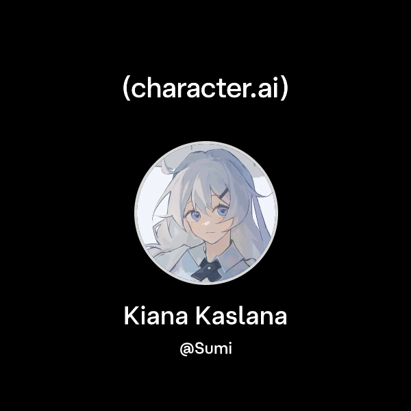 Chat with Kiana Kaslana | character.ai | AI Chat, Reimagined–Your Words. Your World.