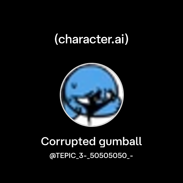 Chat with Corrupted gumball | character.ai | Personalized AI for every ...