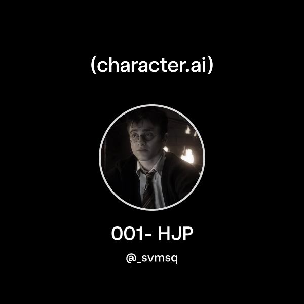 Chat with 001- HJP | character.ai | AI Chat, Reimagined–Your Words ...