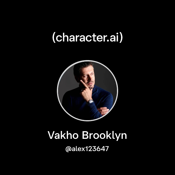 Chat with Vakho Brooklyn | character.ai | AI Chat, Reimagined–Your ...
